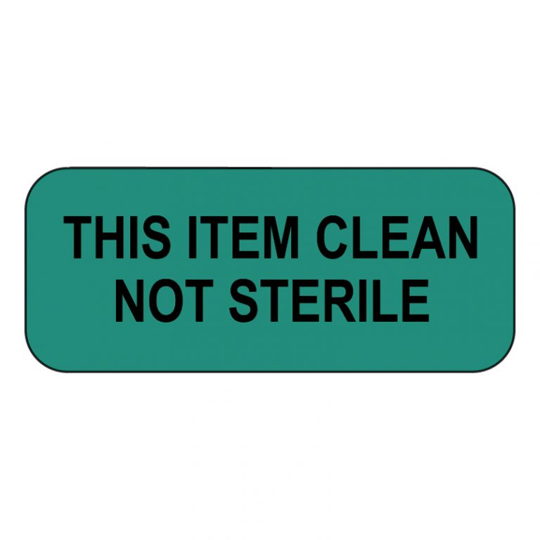 This Item Clean Not Sterile Label | Distinctive Medical